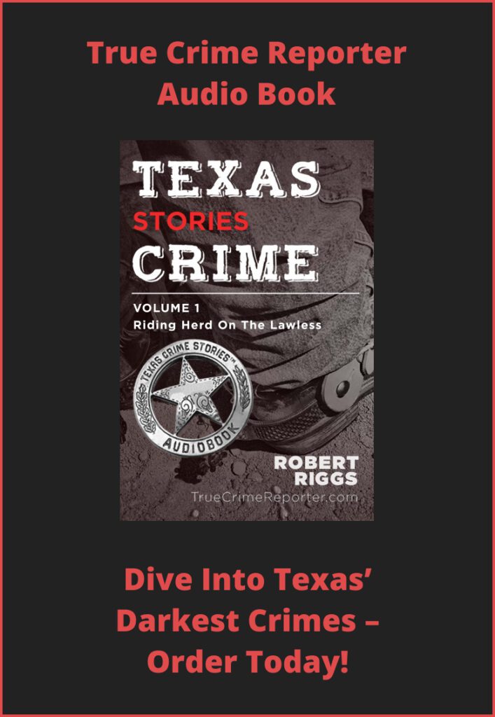 Blood Chilling Crime Stories From True Crime Reporter Robert Riggs